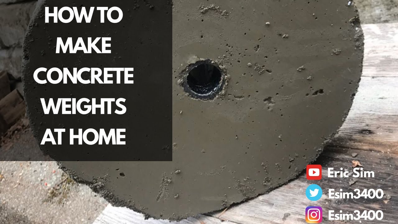 How to make concrete weights at home for cheap
