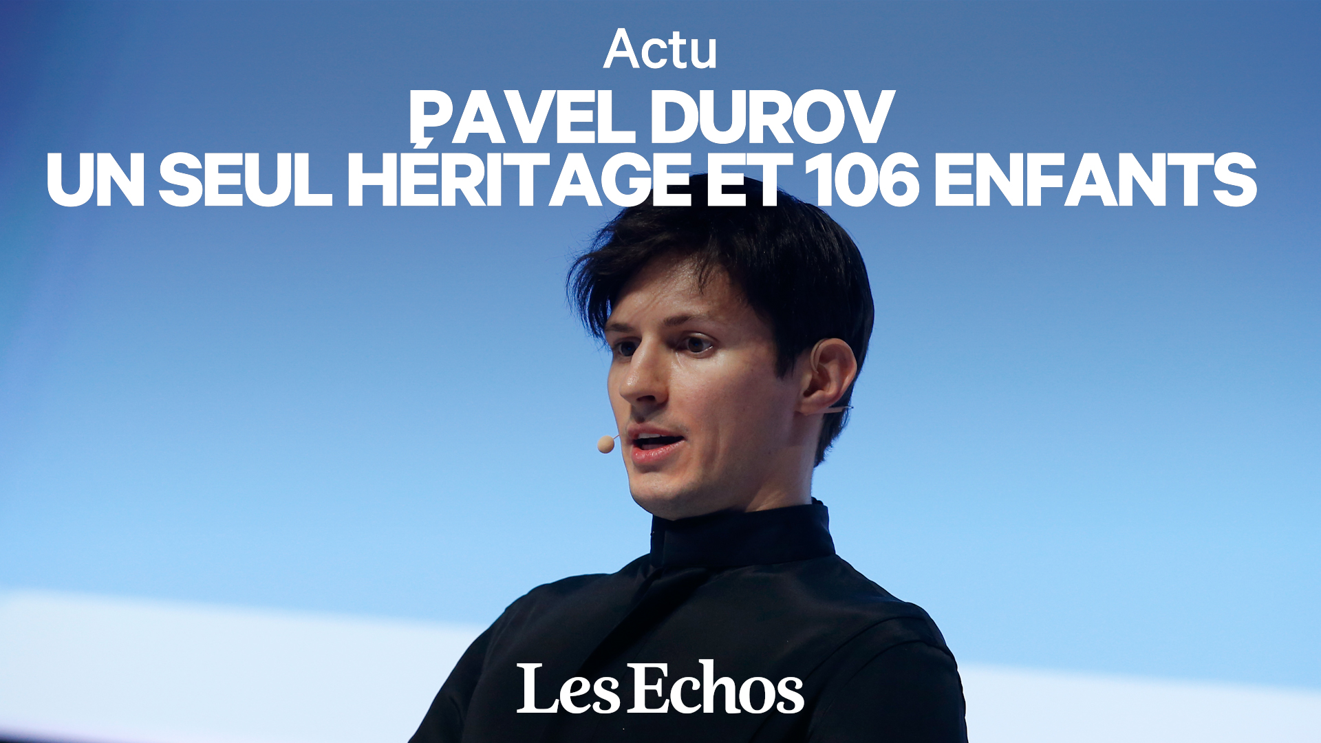 Pavel Durov lègue sa fortune à ses 106 enfants