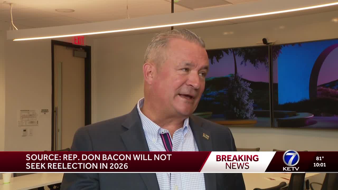 Nebraska Congressman Don Bacon is reportedly not seeking reelection