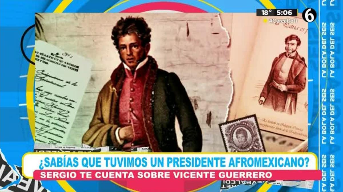 Vicente Guerrero un presidente Afromexicano