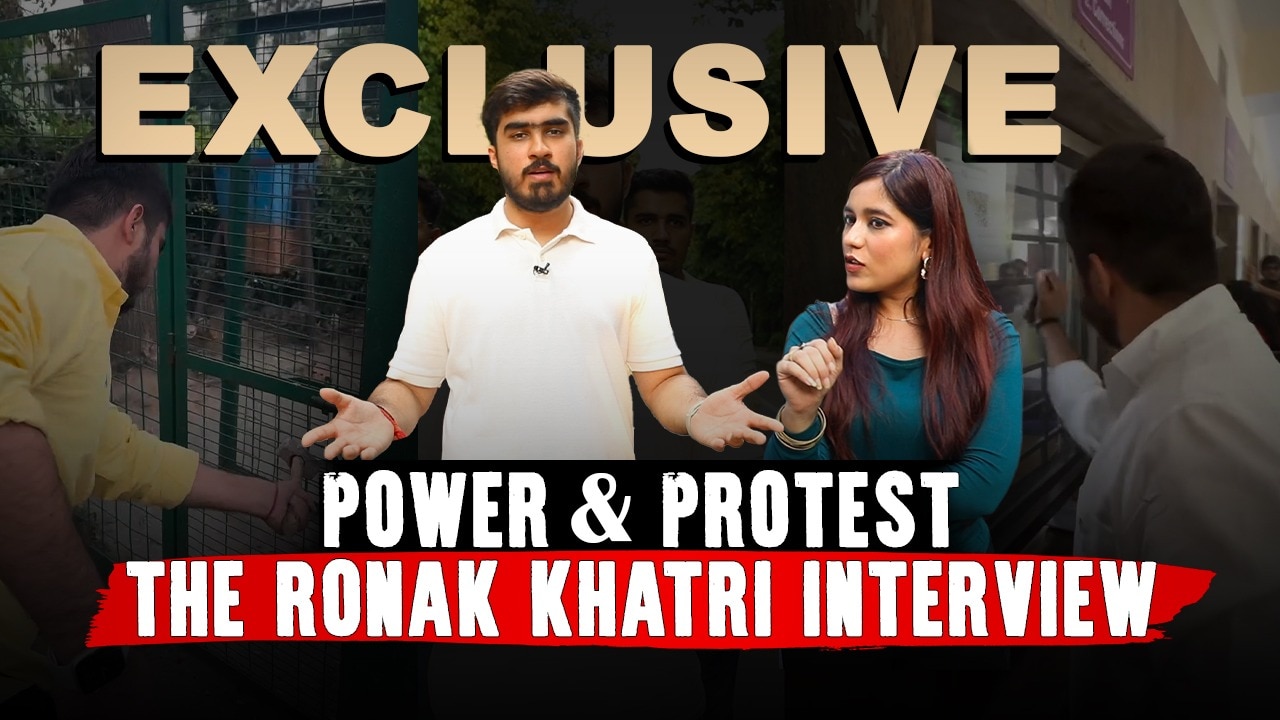 Ronak Khatri's reels, rich image real answers | DU's most controversial student leader