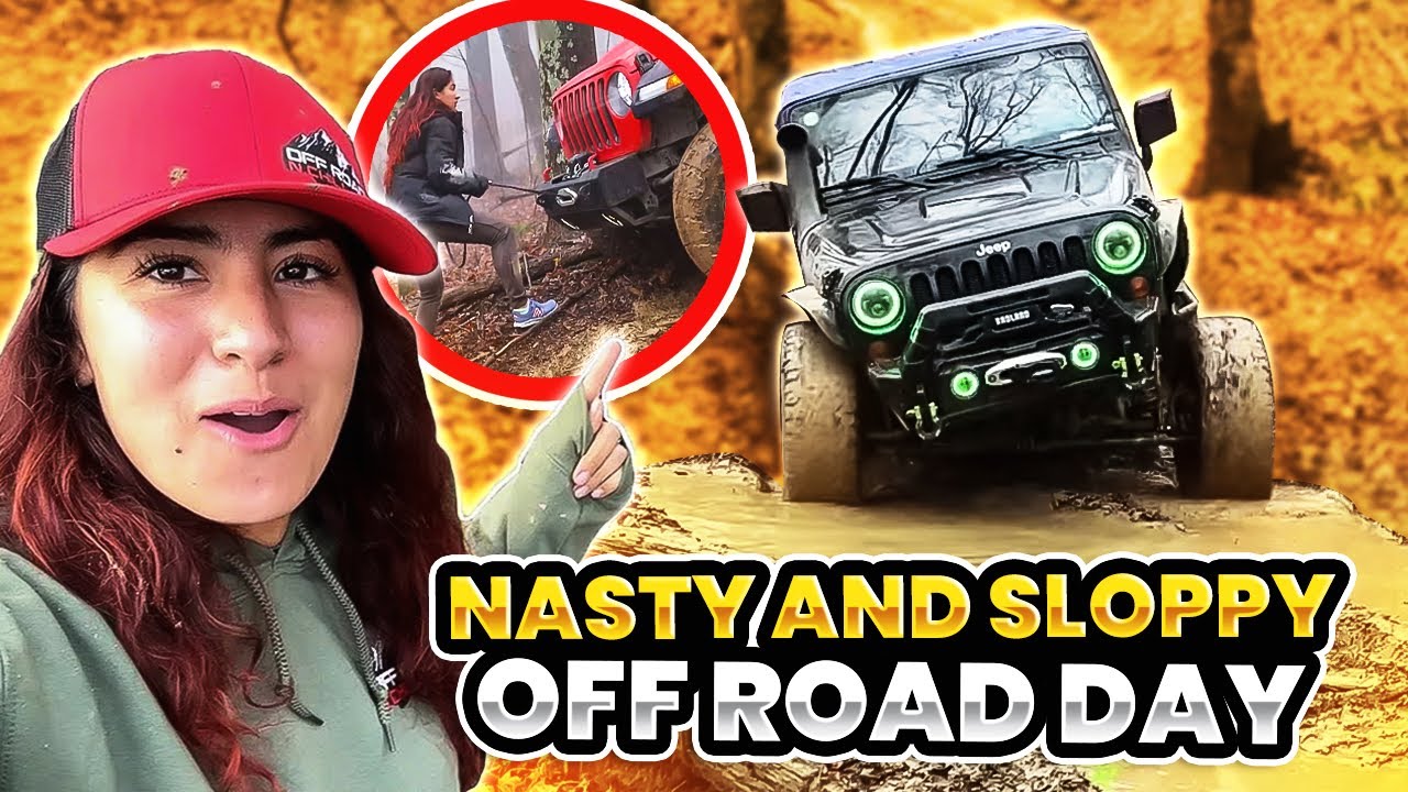 Off Road n Chill Experience | A Nasty and Sloppy off Road Day Ep.2