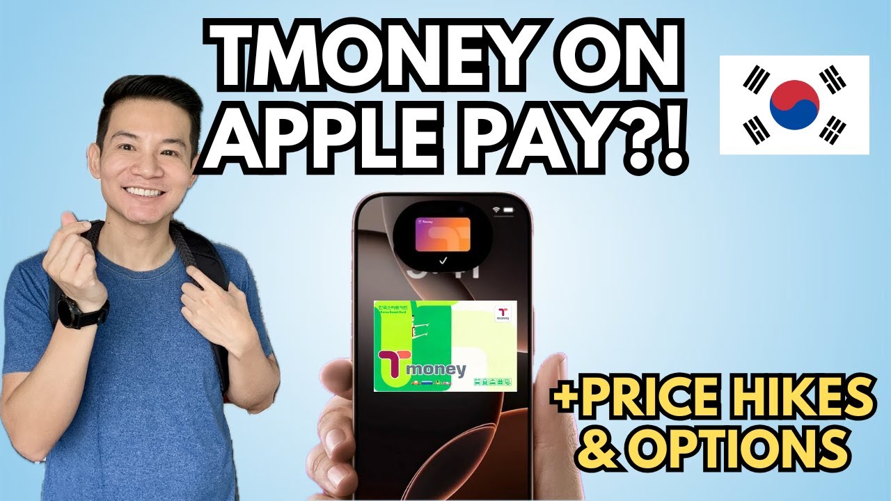 T Money Updates 2025: Apple Pay Now Available + What Tourists Need to Know
