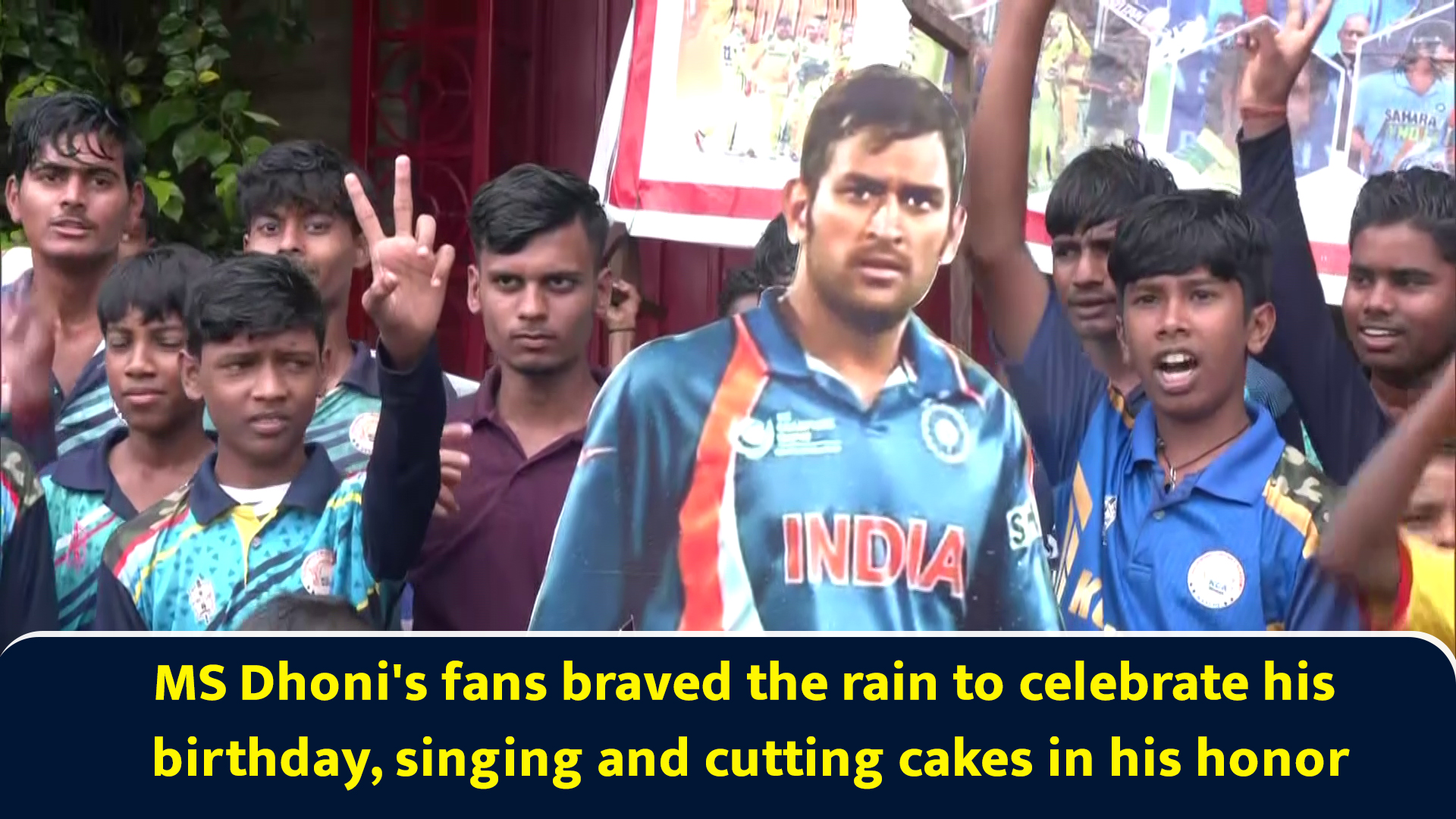 MS Dhoni's fans braved the rain to celebrate his birthday, singing and ...