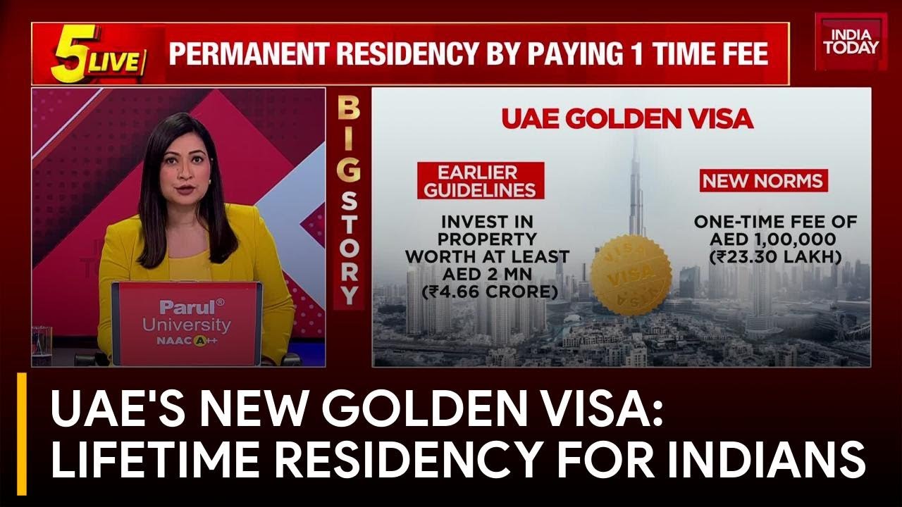 UAE launches new golden visa: Lifetime residency for Indians with fee ...