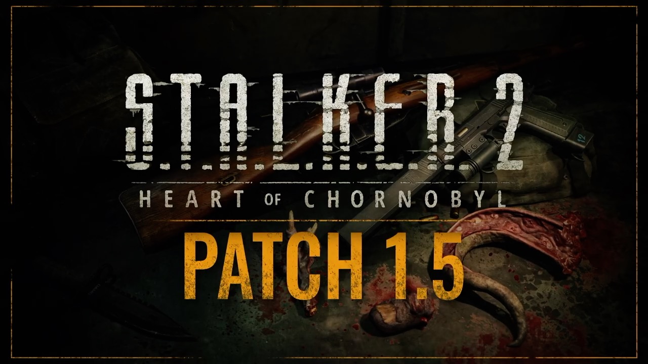 Stalker 2 Heart of Chornobyl Official Guns & Looting Patch 1.5 Showcase ...