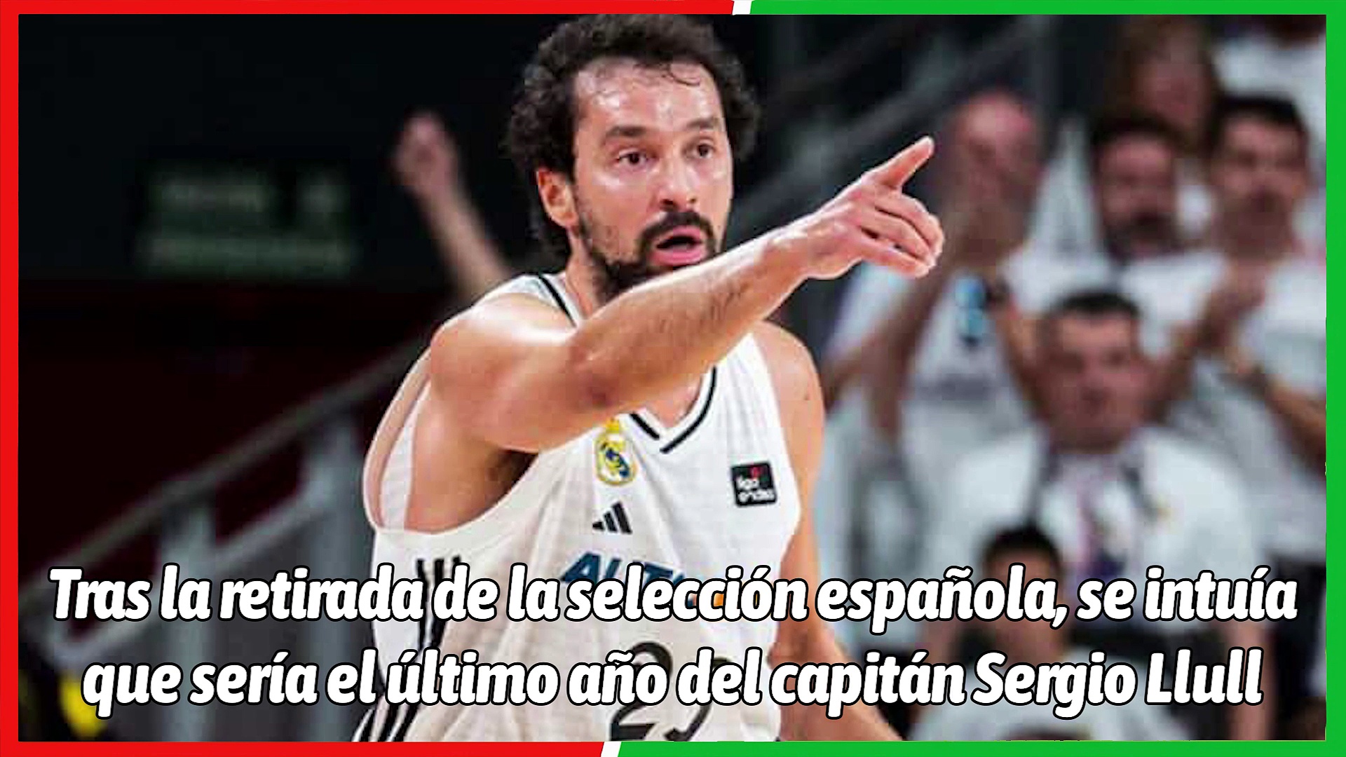 El Real Madrid toma una decisión radical con Sergio Llull