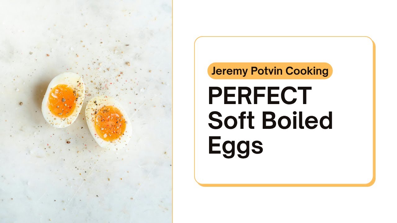 How to Make Perfect Soft Boiled Eggs Every Time!