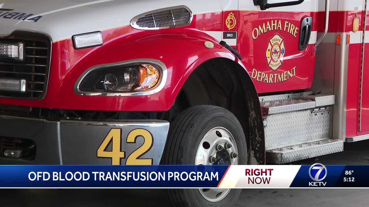Omaha Fire Department launches new blood transfusion program
