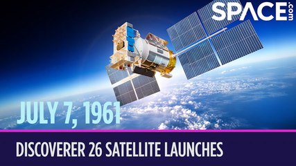 OTD In Space - July 7: Discoverer 26 Launches