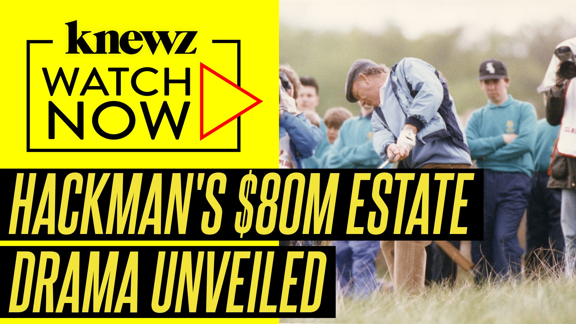 Gene Hackman's $80 Million Estate in Turmoil