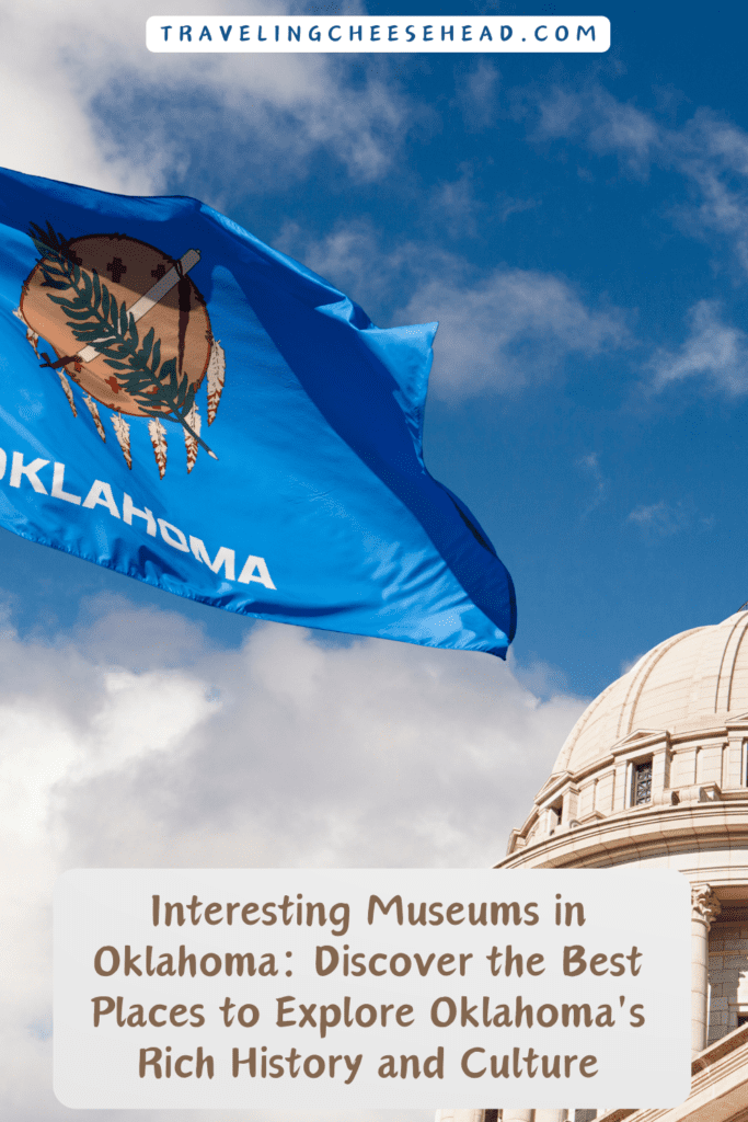 Interesting museums in Oklahoma: Discover the best places to explore ...