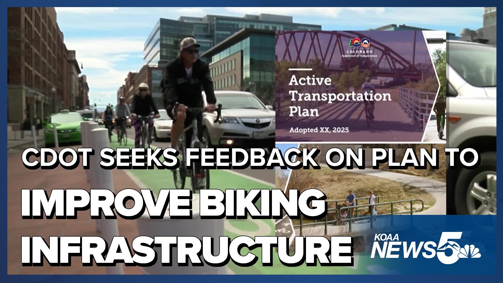 CDOT seeks feedback on plan to improve biking, walking infrastructure