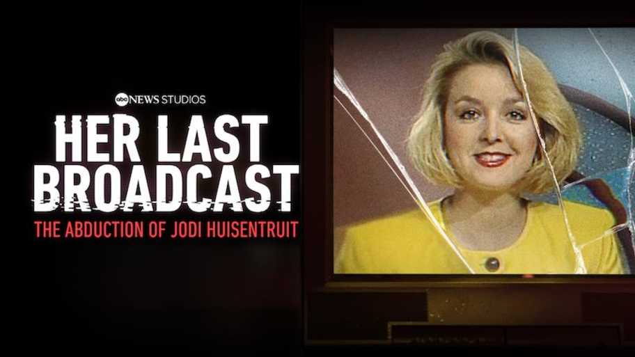 Hulu explores the missing person case of Jodi Huisentruit with Her Last ...