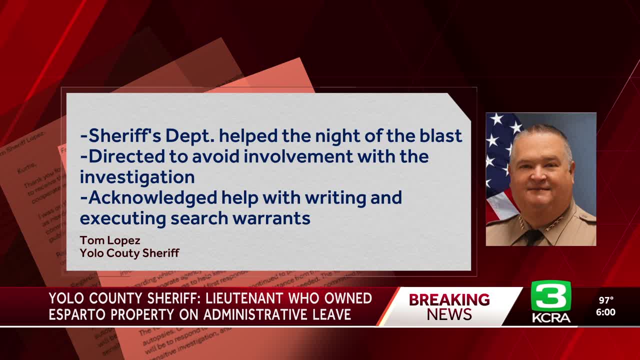 Yolo County Sheriff clarifies agency's role in Esparto explosion ...