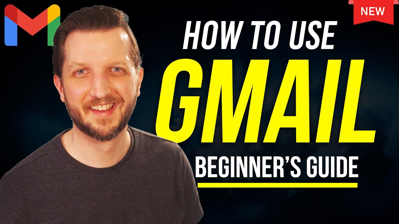 Gmail Tutorial for Beginners - 2025 Update