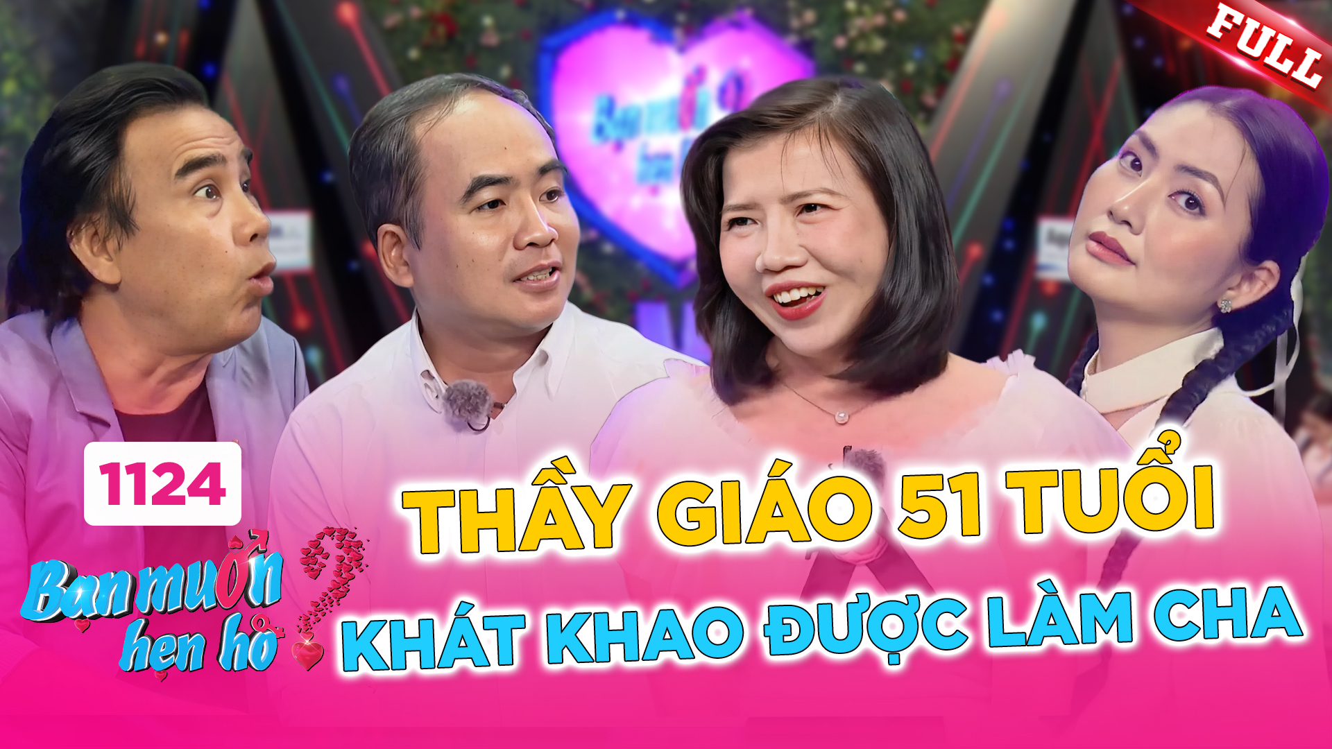 Bạn Muốn Hẹn Hò - Tập 1124A