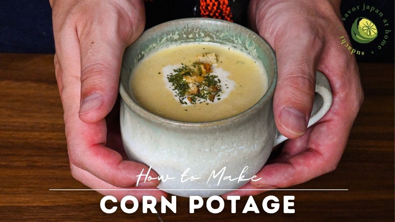 How to Make Fresh Corn Potage 🌽 (Japanese Corn Soup – No Sugar, No ...