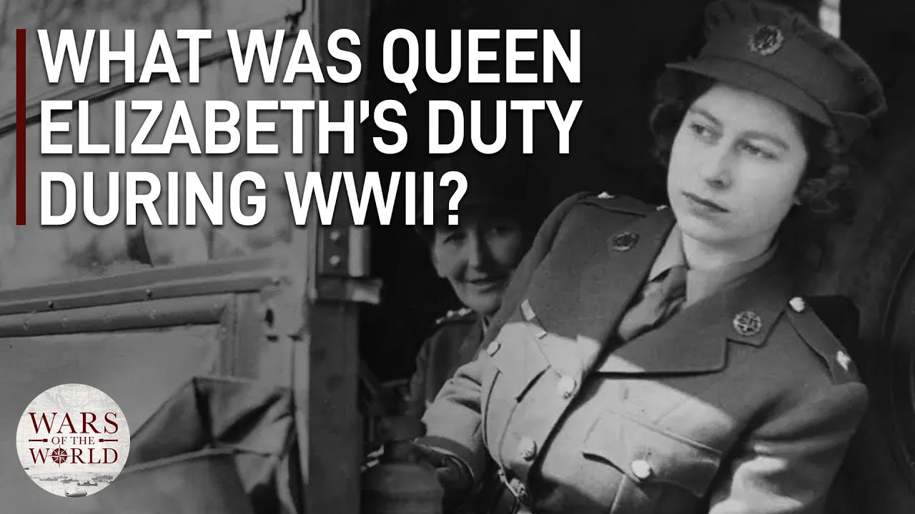 The Princess In Uniform: Queen Elizabeth II In WW2