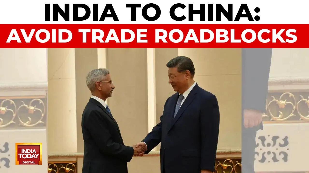 Jaishankar's tough message to Xi Jinping: End trade roadblocks and ...