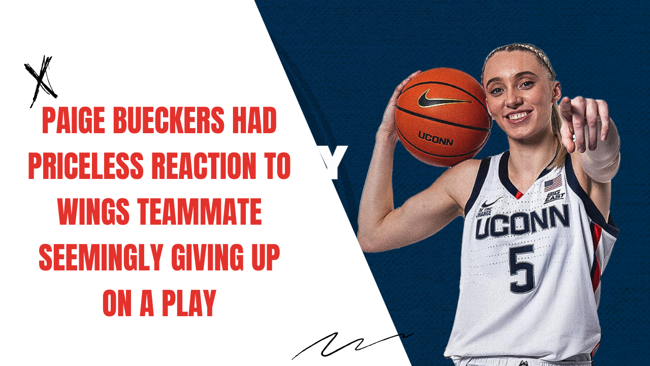 Paige Bueckers Had Priceless Reaction to Wings Teammate Seemingly ...