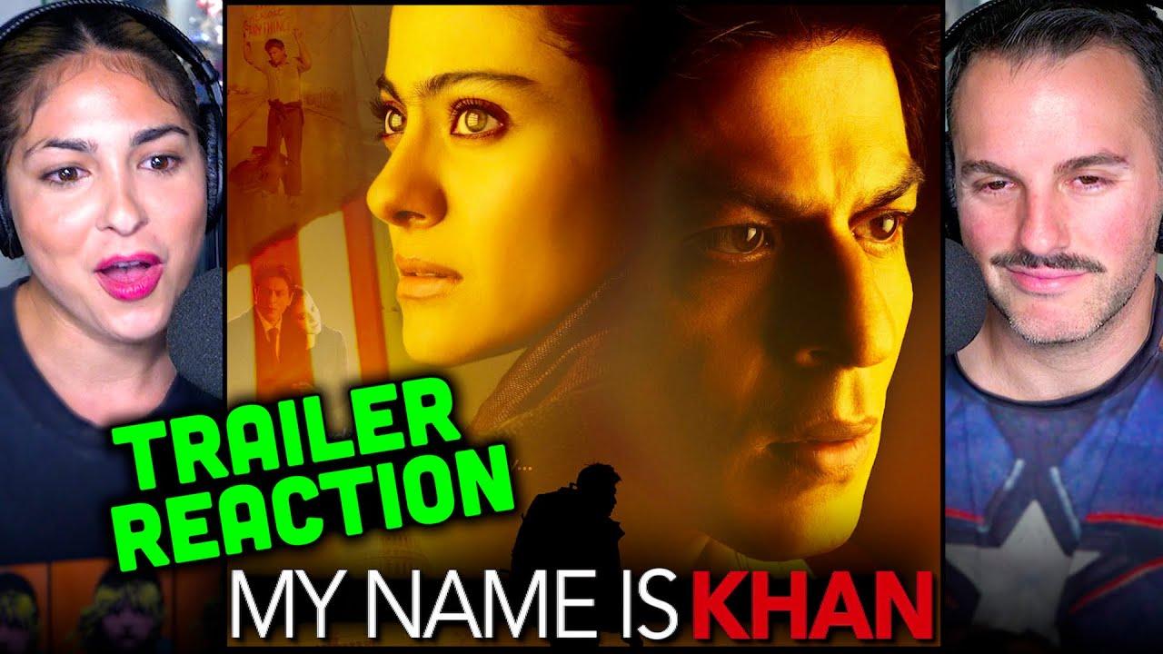 My Name Is Khan Trailer Reaction By Steph & Andrew | Shah Rukh Khan Srk ...