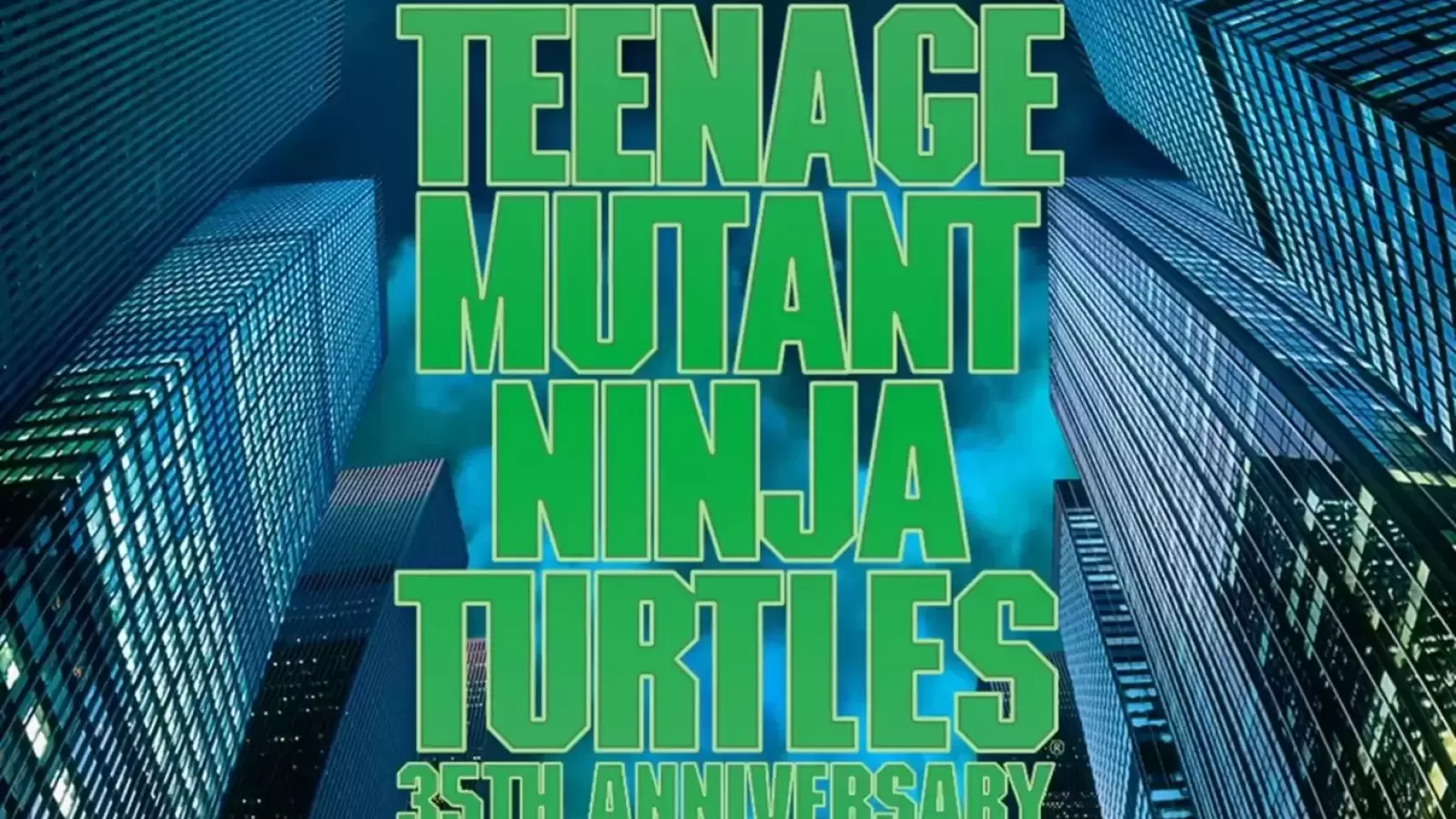 TEENAGE MUTANT NINJA TURTLES 35th Anniversary Screenings Expand to 3 ...