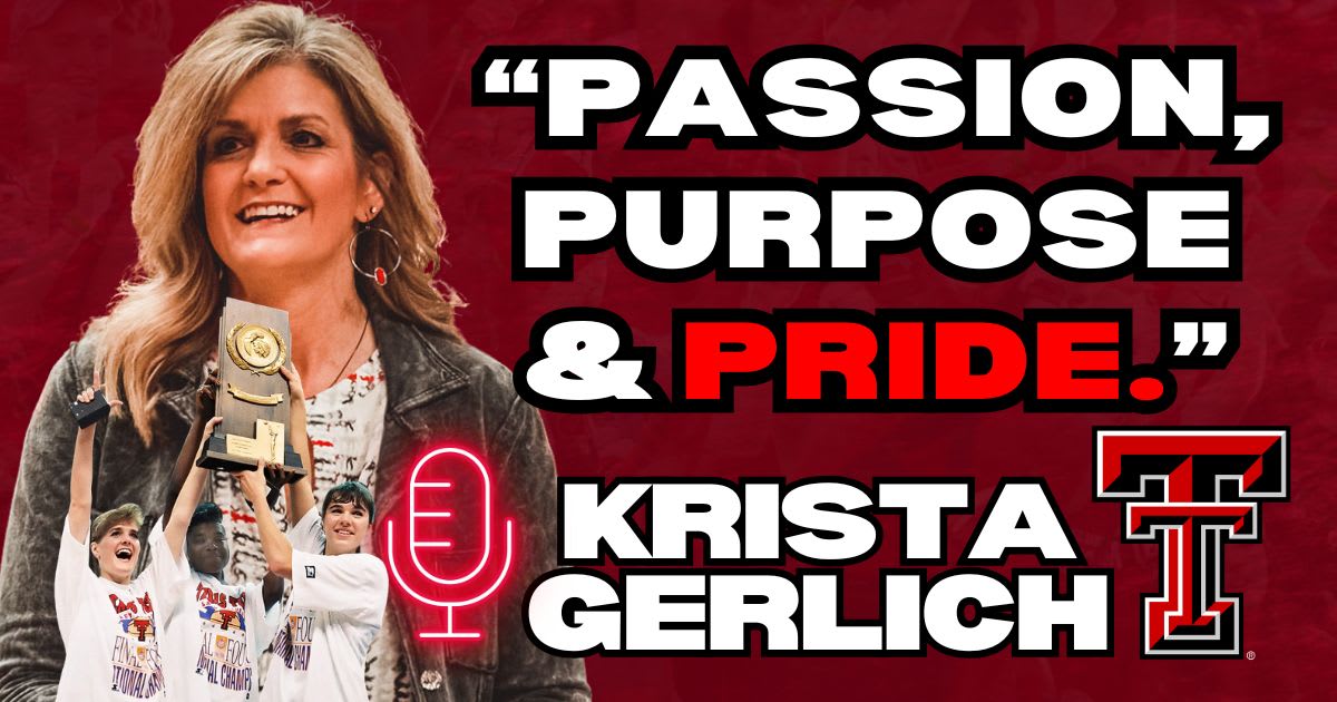 Can Texas Tech Defend the Culture? Krista Gerlich’s Honest Take on Her ...