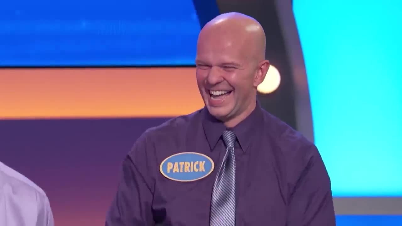 Deborah, it's Family Feud, not a Western!