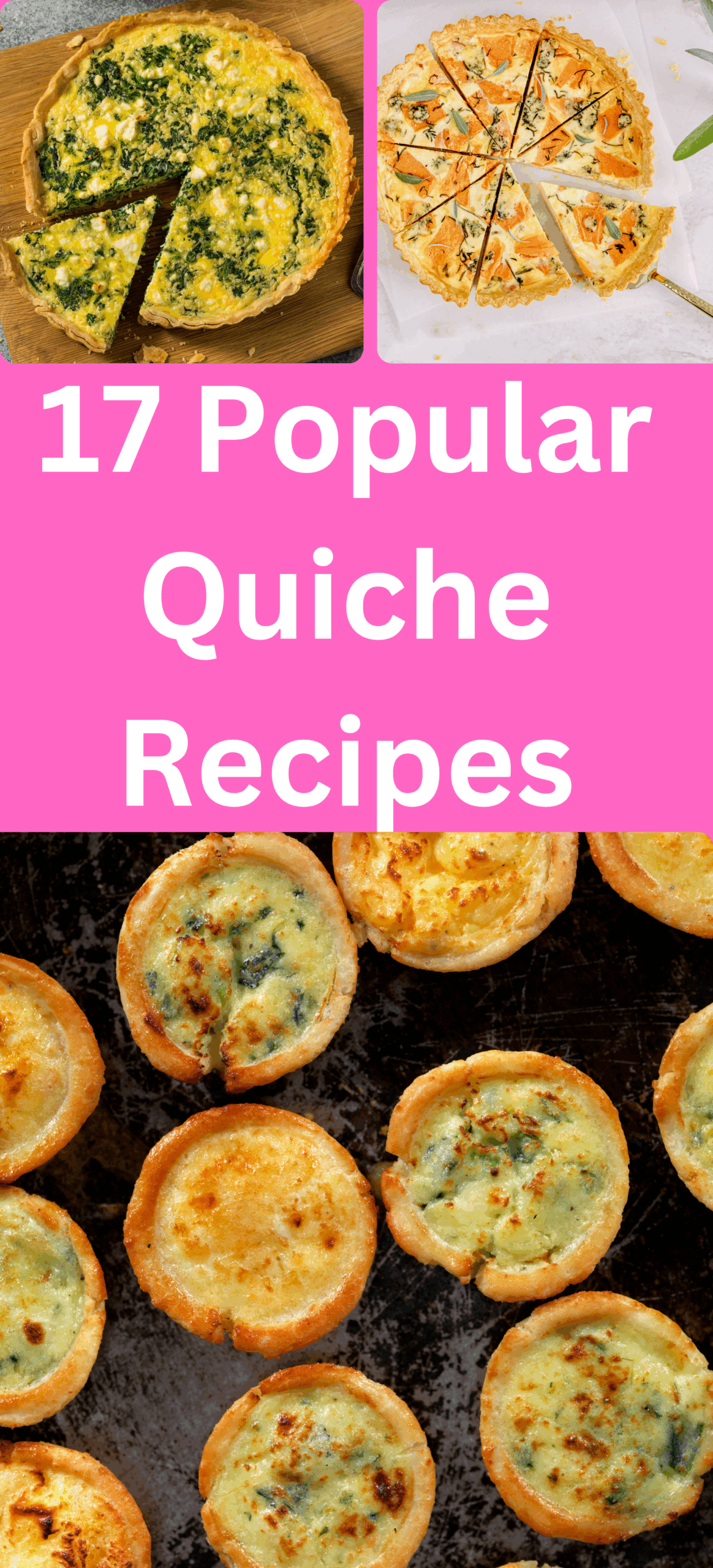 17 Best Quiche Recipes To Try