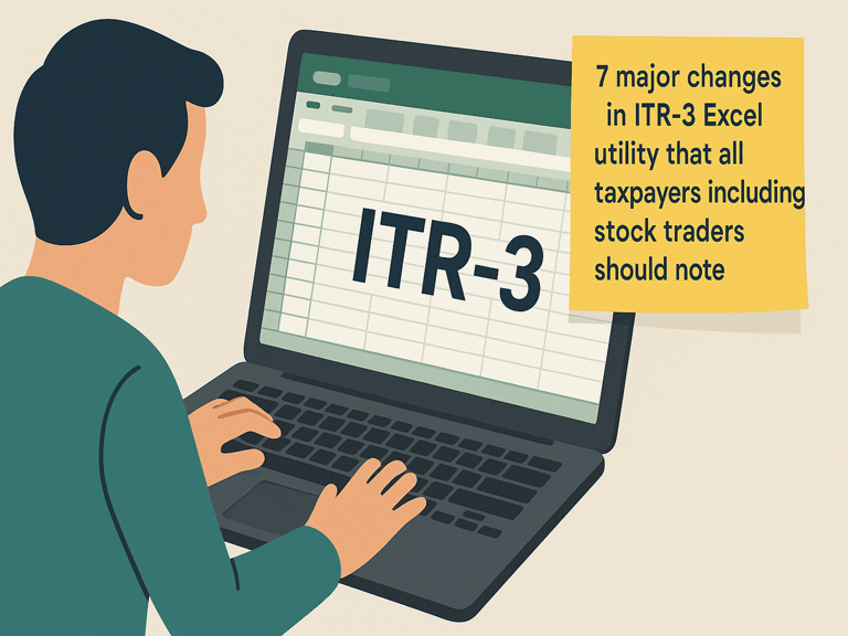 ITR-3 Excel utility for AY 2025-26: Seven major changes in ITR-3 Excel ...
