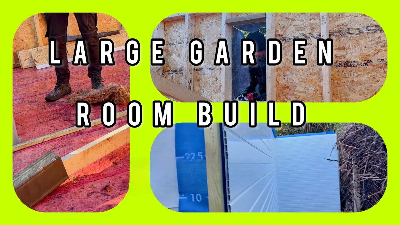 Large Garden Room Build