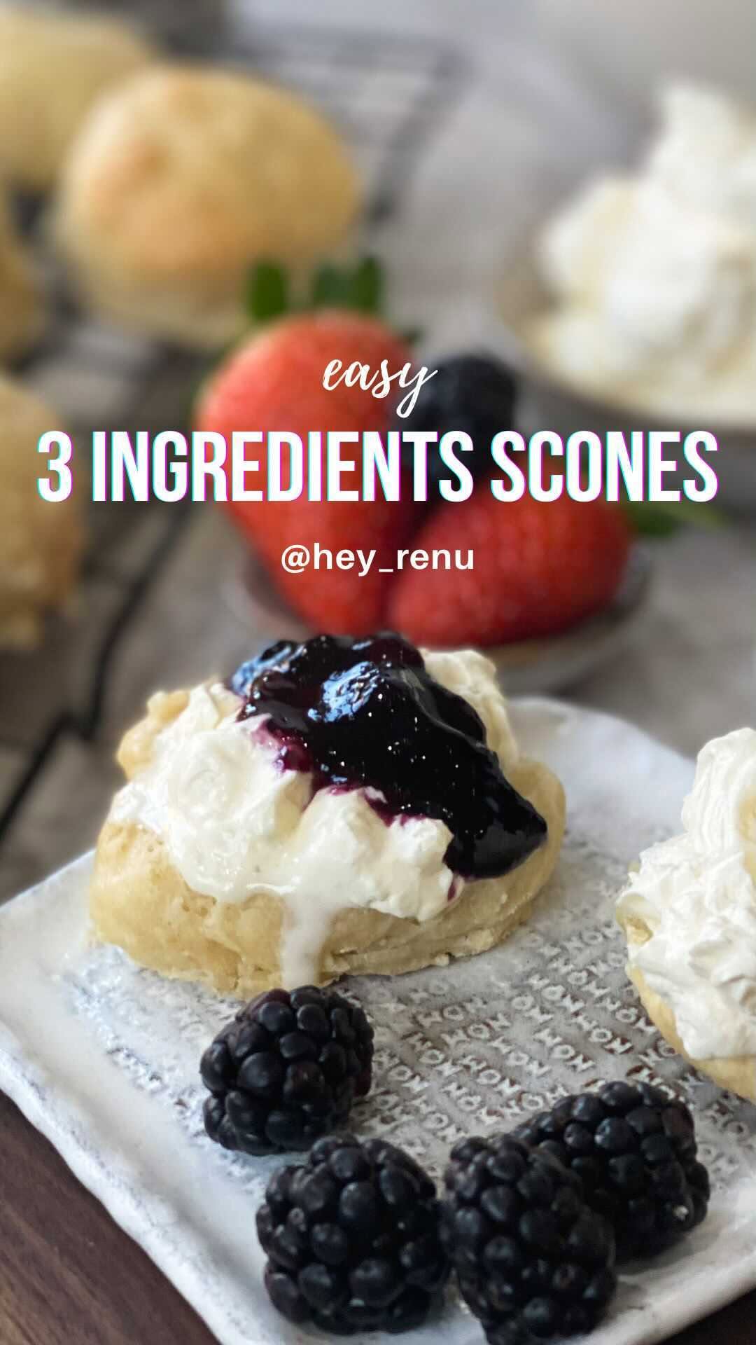 Just 3 Ingredients! The Easiest Scone Recipe You’ll Ever Make