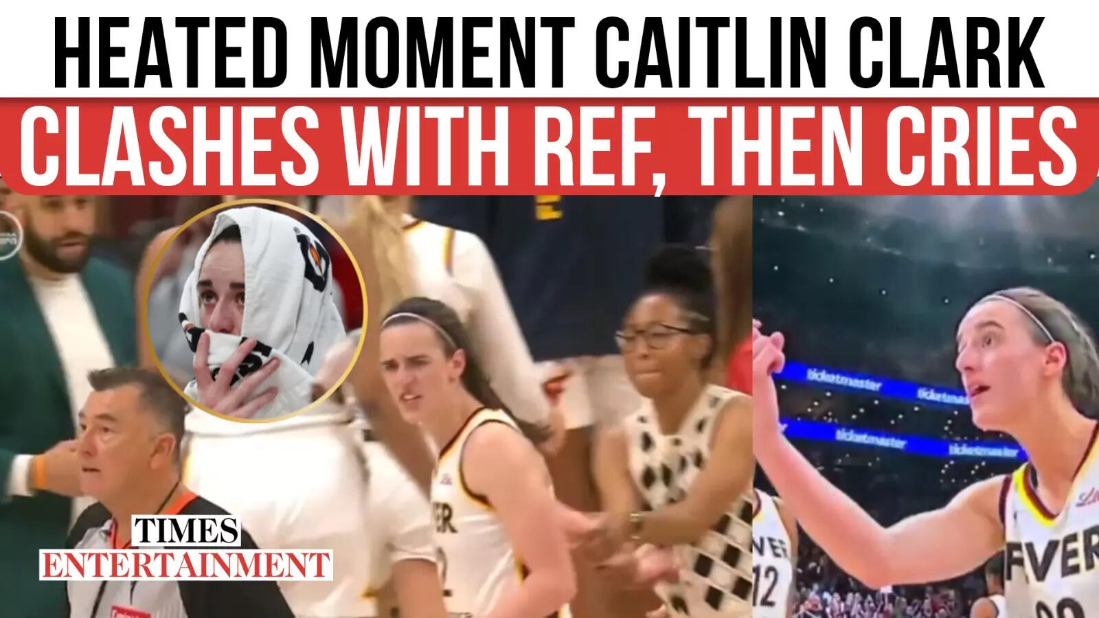 WNBA Star Caitlin Clark Clashes With Referee, Then Seen Crying On Bench ...