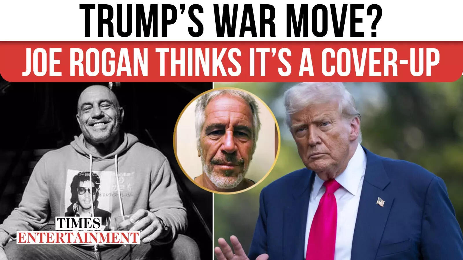 Joe Rogan’s WILD Claim: Trump Dropped Bombs To HIDE Epstein Tapes? | WATCH