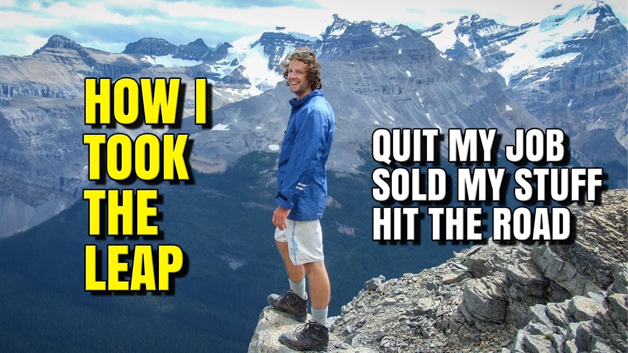 How I Took the Leap, Quit My Job, Sold My Stuff, and Hit the Road