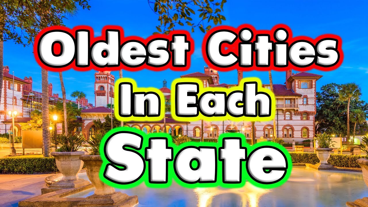 Oldest Town in Every State. 49.9