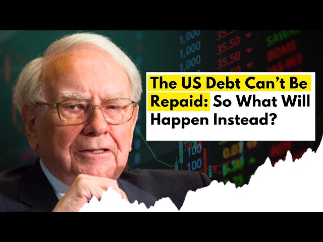 Warren Buffett the US literally can't repay its debt
