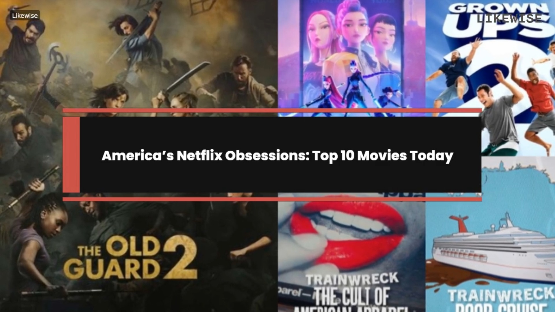 America's Netflix Obsessions: Top 10 Movies Today