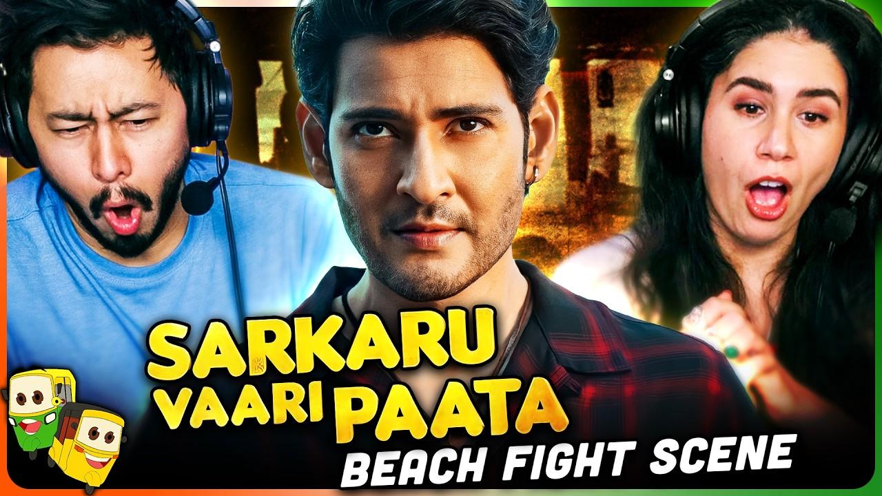 Sarkaru Vaari Paata Beach Fight Scene Reaction! | Mahesh Babu | Keerthy ...