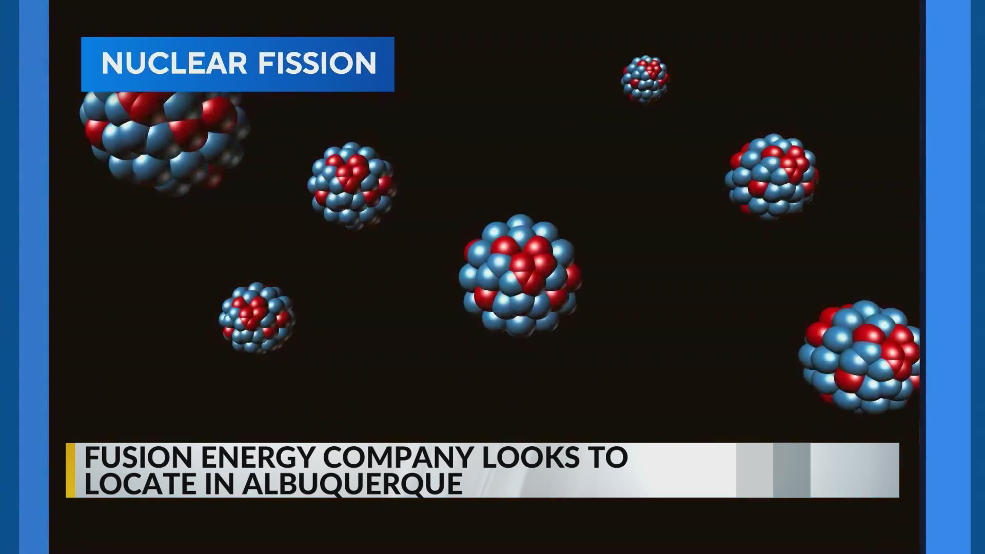 Nuclear fusion company looks at Albuquerque for potential new site