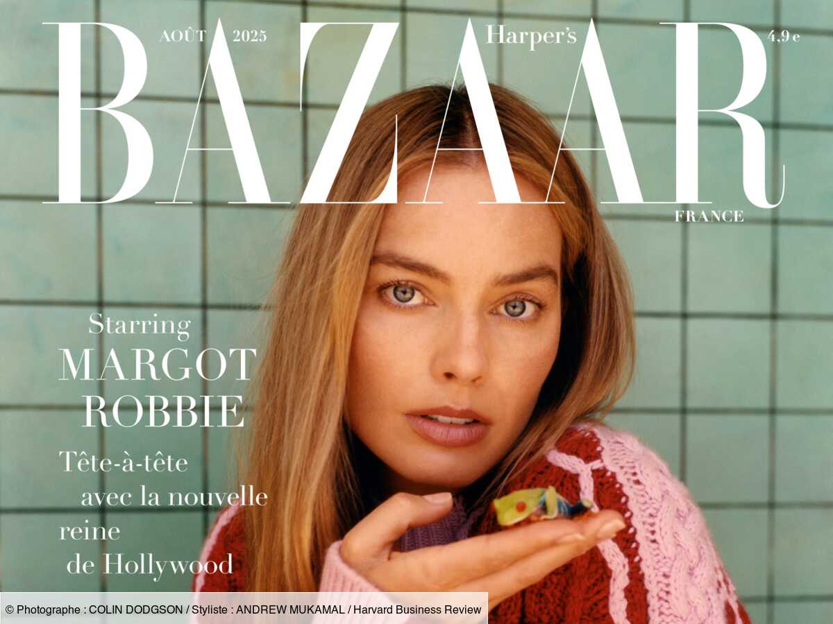 Harper's Bazaar N°25 en kiosque ce jeudi 17 juillet 2025 : Margot ...