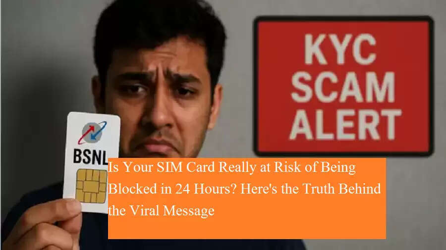 Is Your SIM Card Really at Risk of Being Blocked in 24 Hours? Here's ...