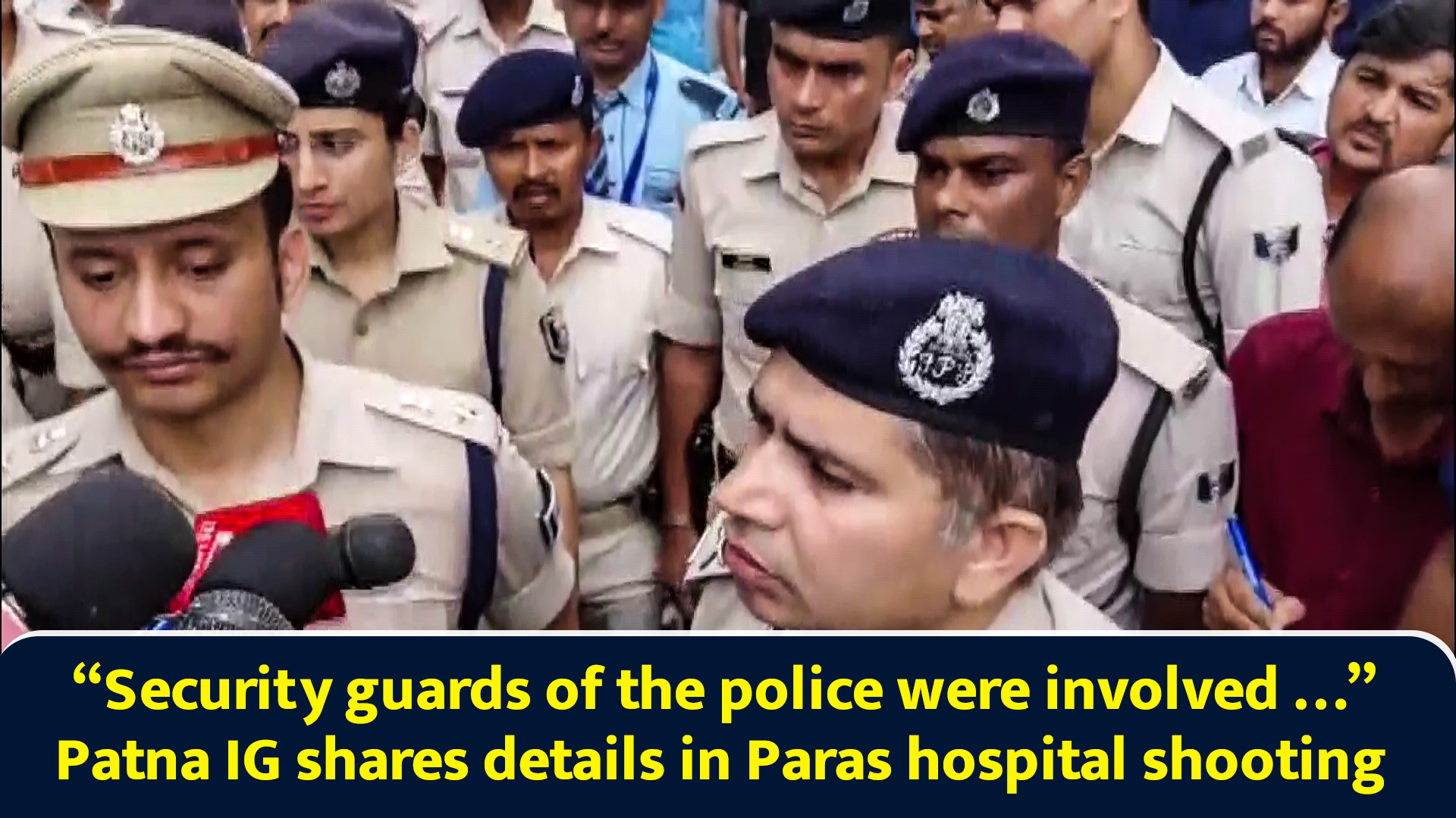“Security guards of the police were involved …” Patna IG shares details ...