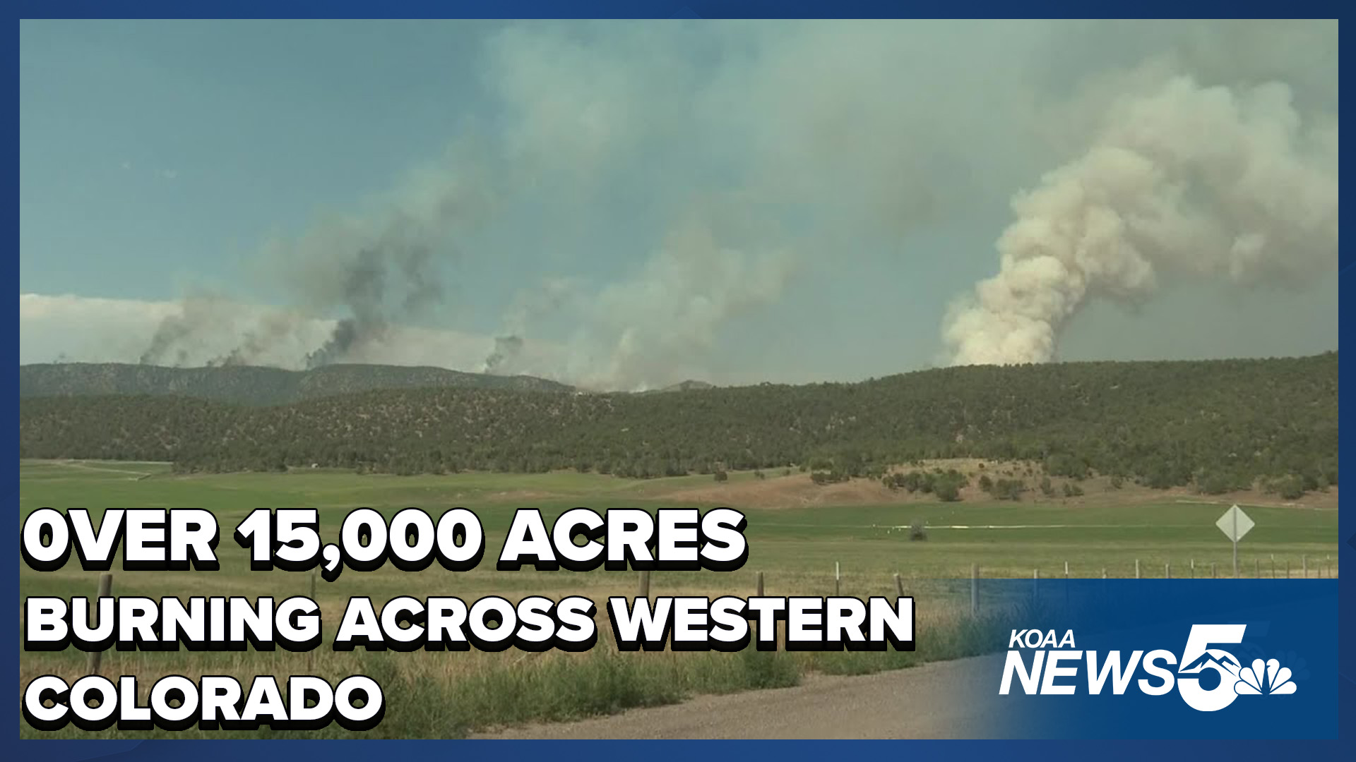 Over 15,000 acres burning across Western Colorado