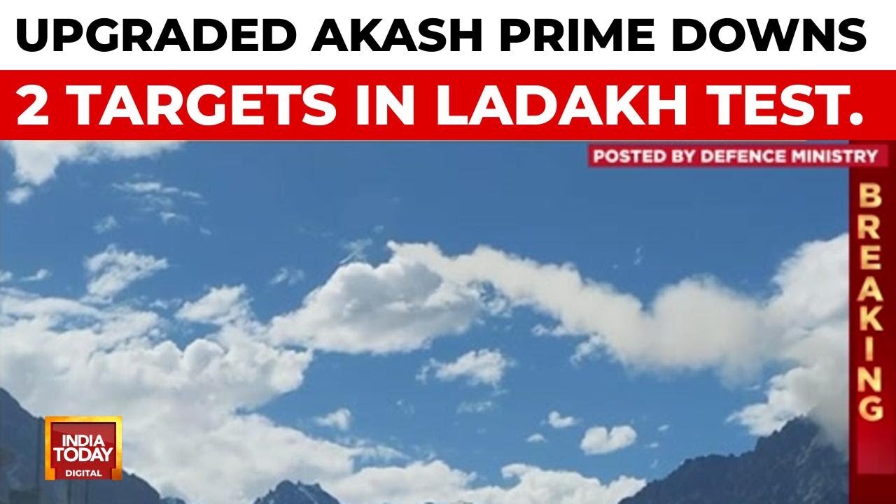 Akash Prime Missile aces Ladakh test, downs 2 unmanned targets at ...