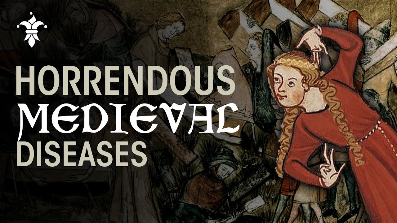 7 Horrific Medieval Diseases and Their Cures