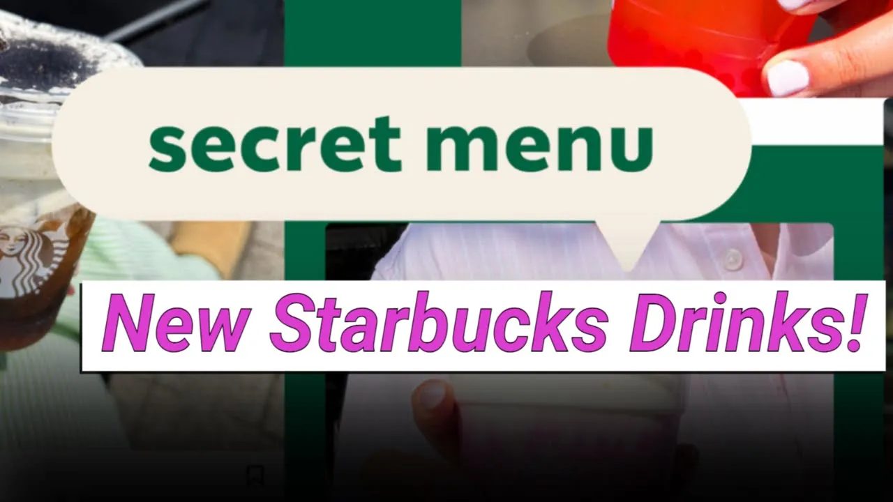 4 New Starbucks “Secret Menu” Drinks To Try ASAP!