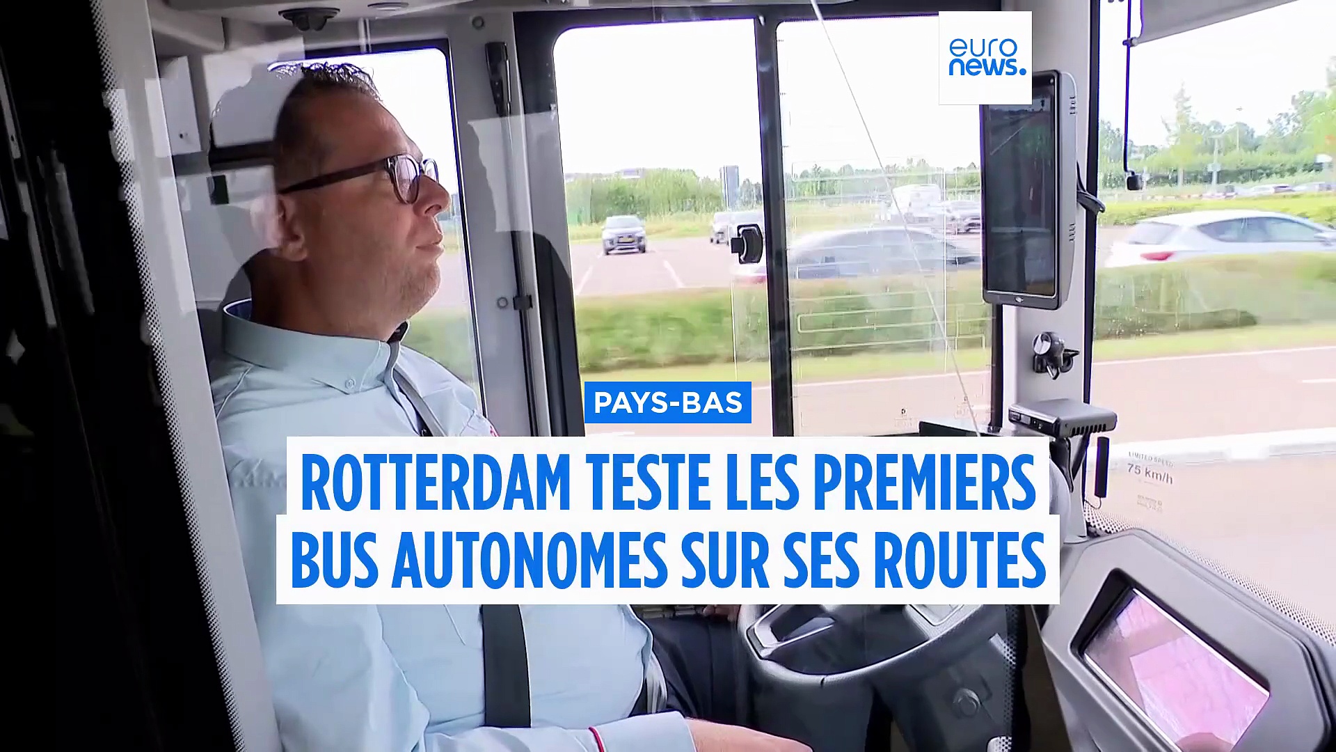 Les Pays-Bas testent le premier bus à conduite autonome