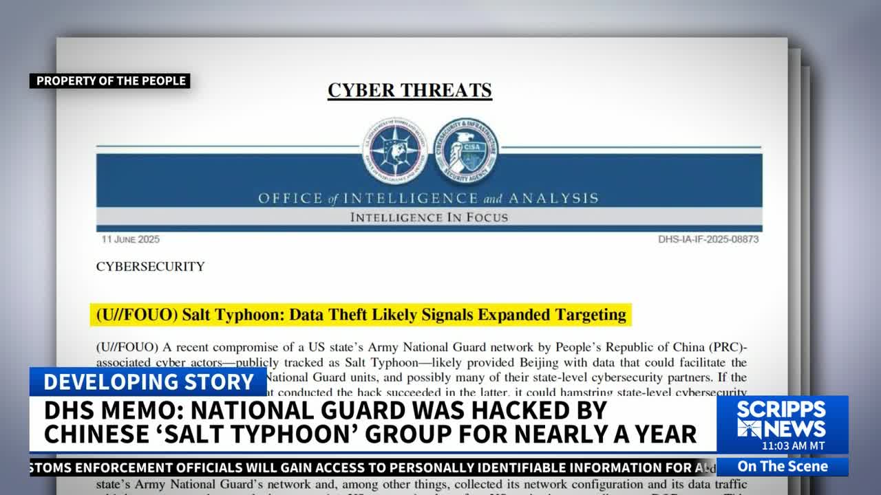 Salt Typhoon hack targeted National Guard computer networks, DHS memo says